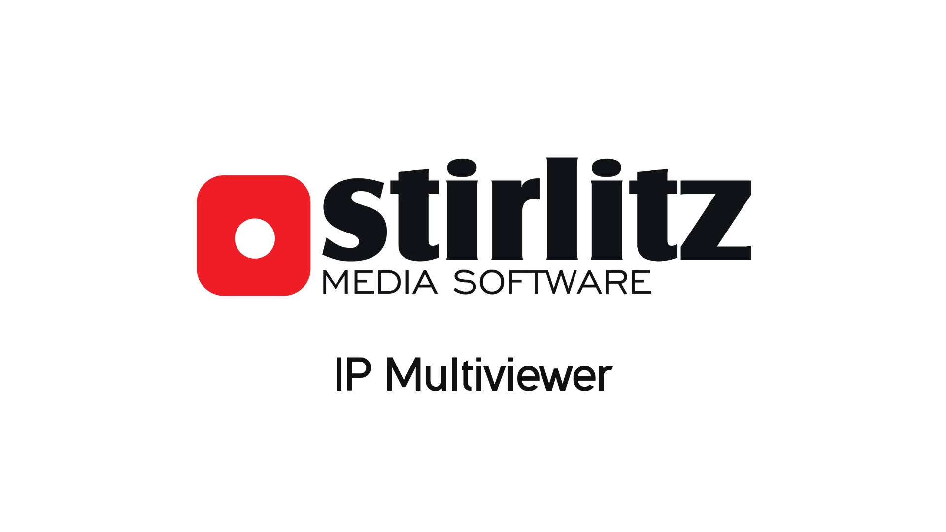 IP Multiviewer | Stirlitz Media software – Logger, IP Multiviewer, IP ...